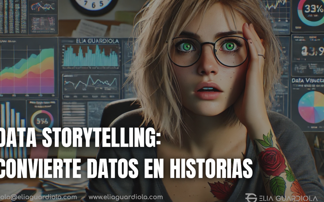 Data Storytelling: Convierte datos en historias
